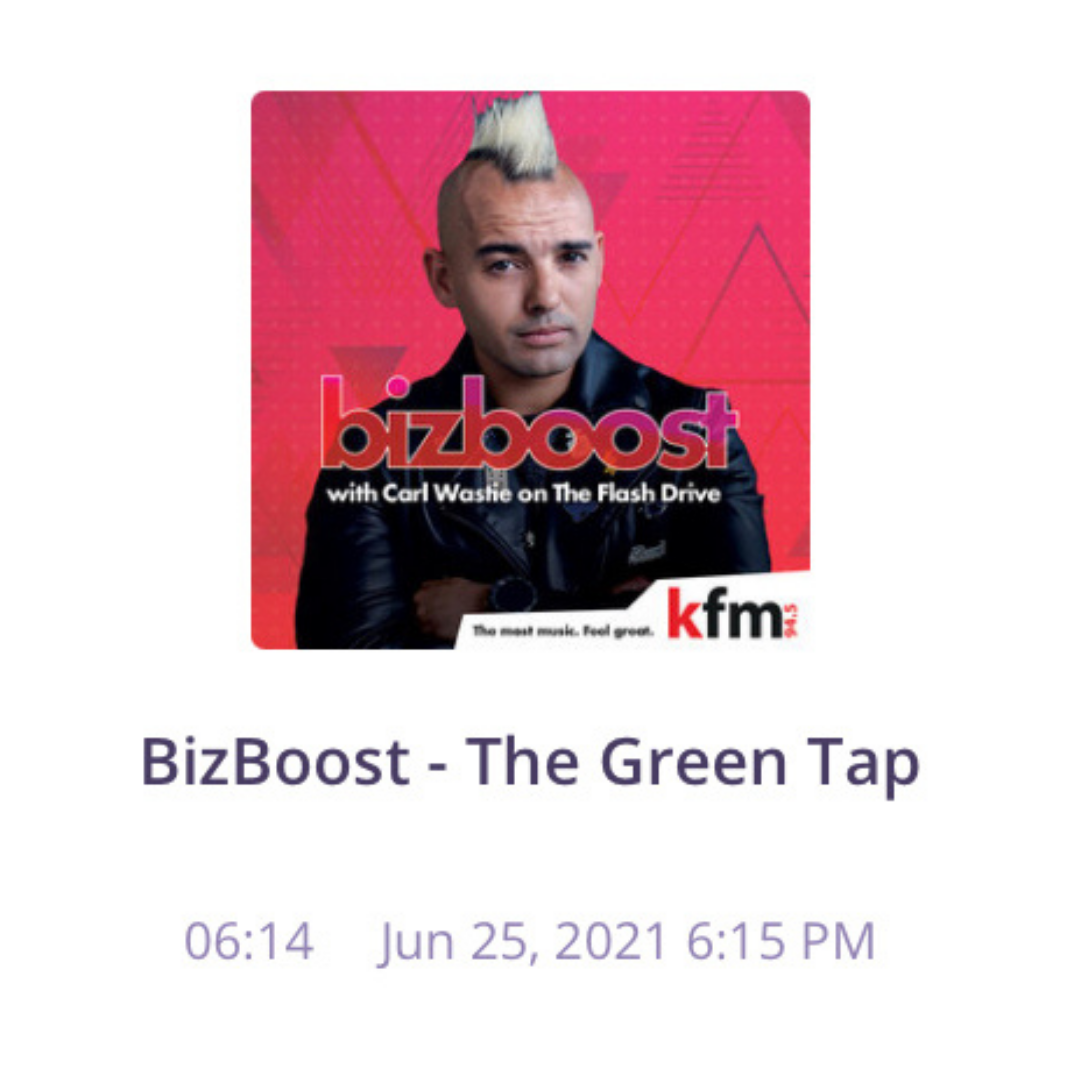 KFM94.5 - The Green Tap Interview with Carl Wastie – The Green Tap Store